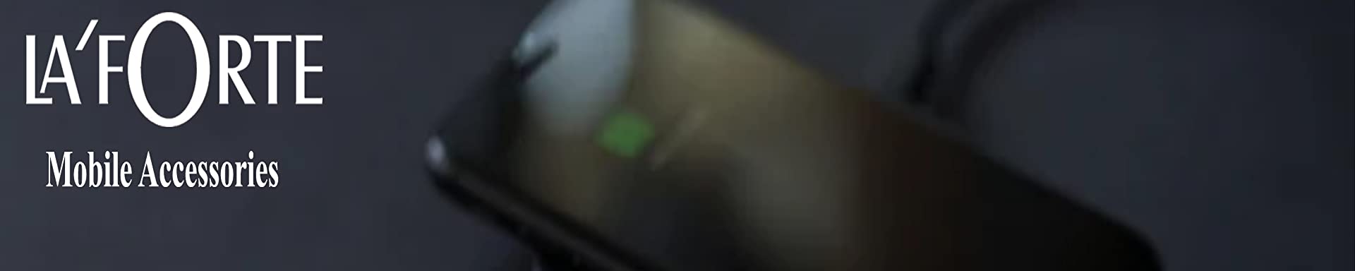 Mobile Accessories – LA'FORTE